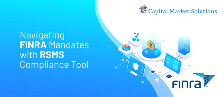 Navigating FINRA Mandates with Scalable Compliance Tools